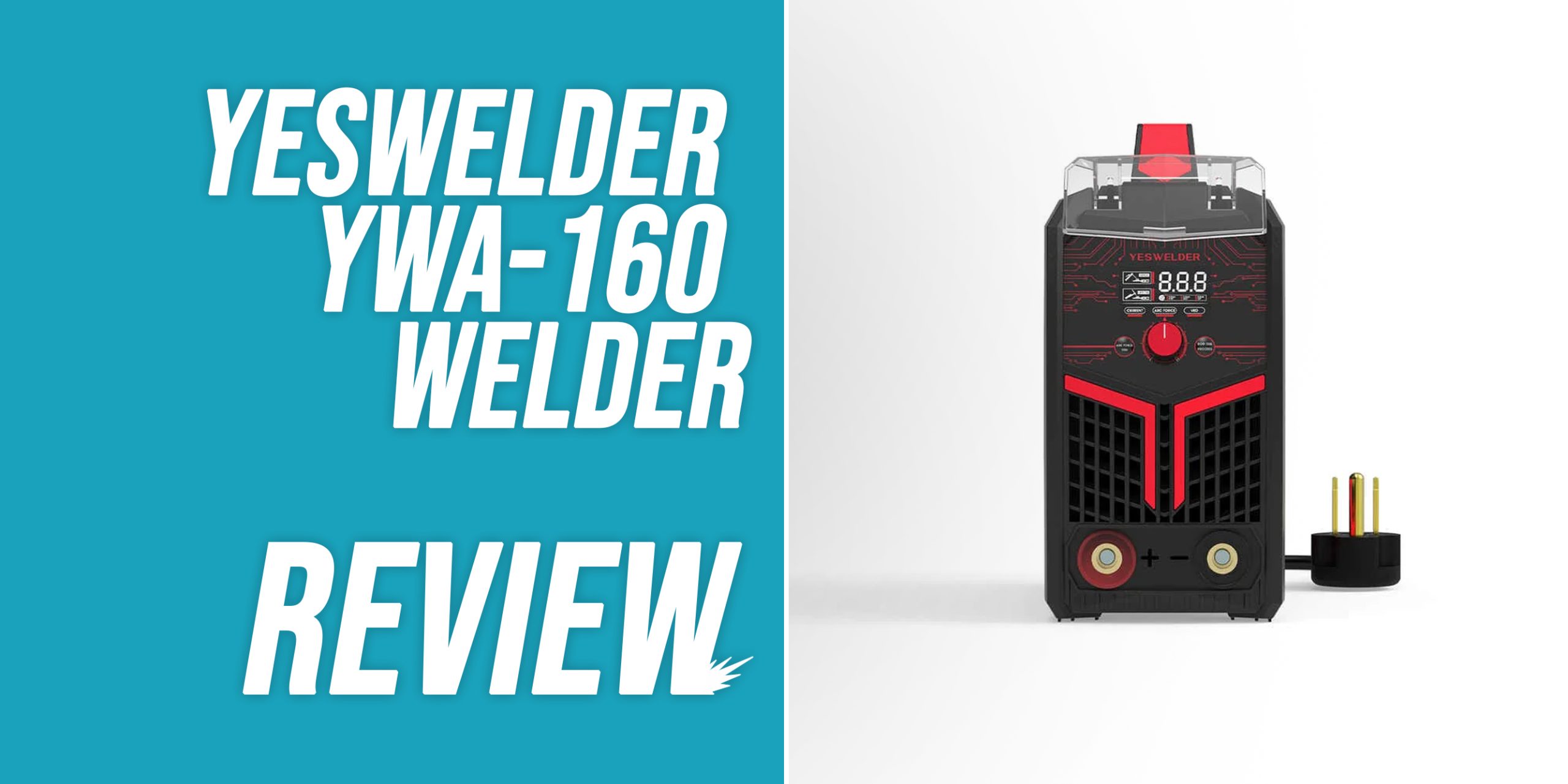 YesWelder YWA-160 Stick Welder Review [Updated for 2023] - WeldingWatch